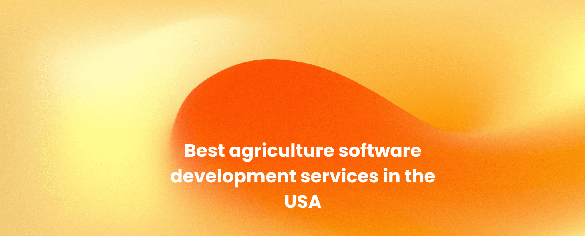 Best agriculture software development services in the USA - Qaltivate